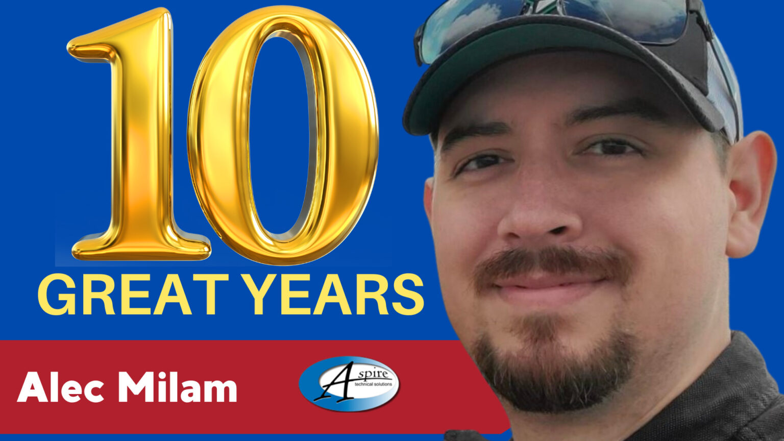 Alec Milam: 10 Great Years With Aspire Technical Solutions