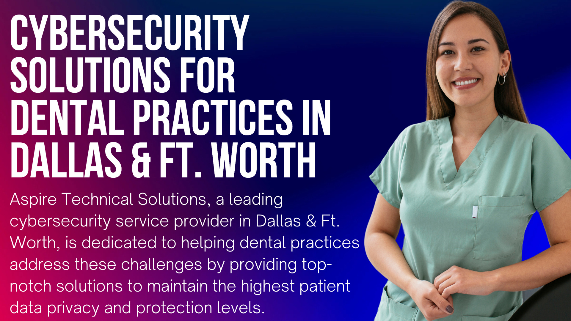 Dental Cybersecurity & Compliance in Dallas – Aspire Tech