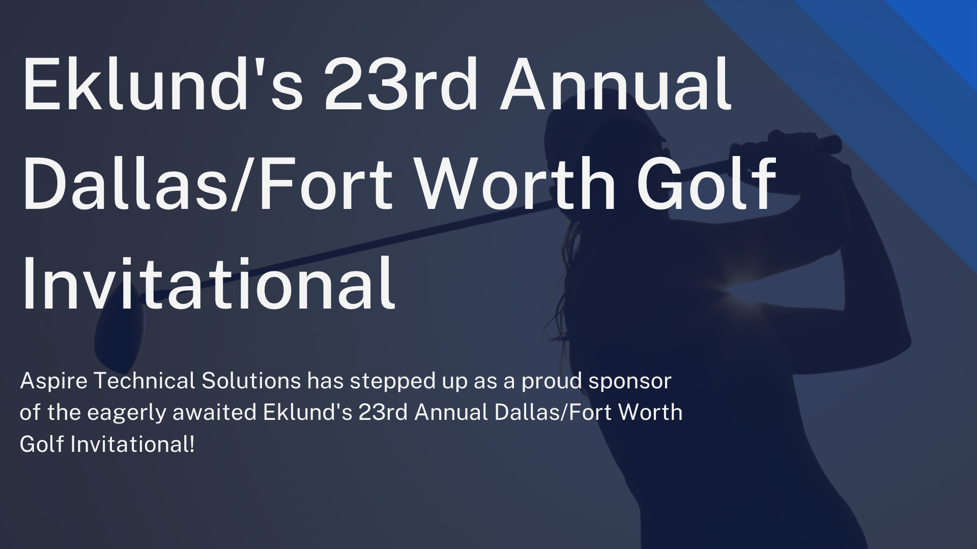 Eklund's 23rd Annual Dallas/Fort Worth Golf Invitational